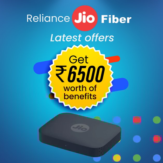 Reliance JioFiber Latest Offer: ₹6500 Worth of Benefits! | DesiDime