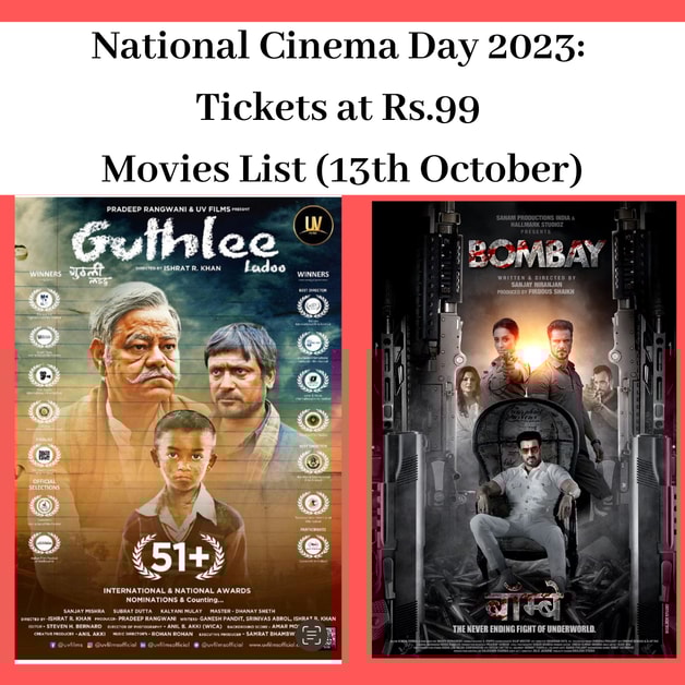National Cinema Day 2023: Tickets at Rs.99, Movies List (13th October) | DesiDime
