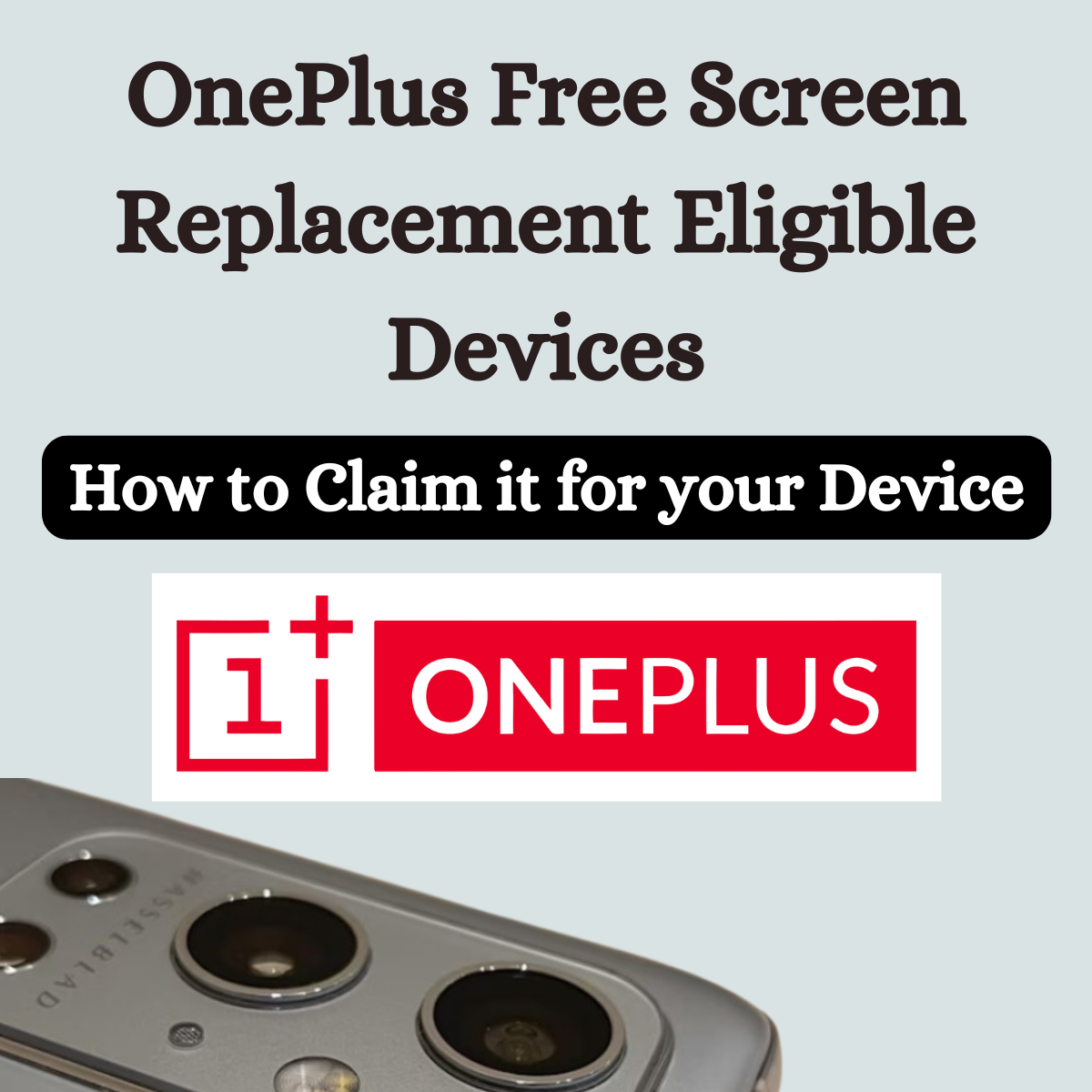 OnePlus Free Screen Replacement Eligible Devices & All Details | DesiDime