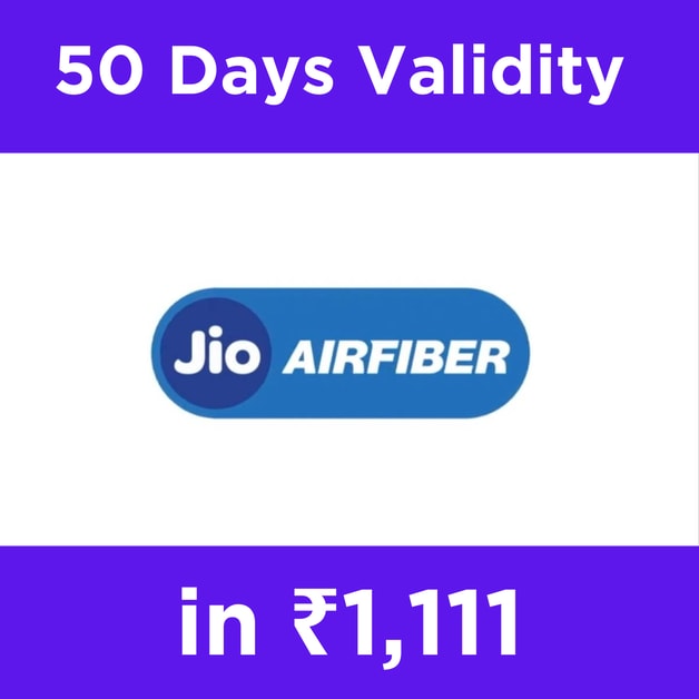 Jio AirFiber Plan Offer - 50 Days Validity in ₹1,111 | DesiDime