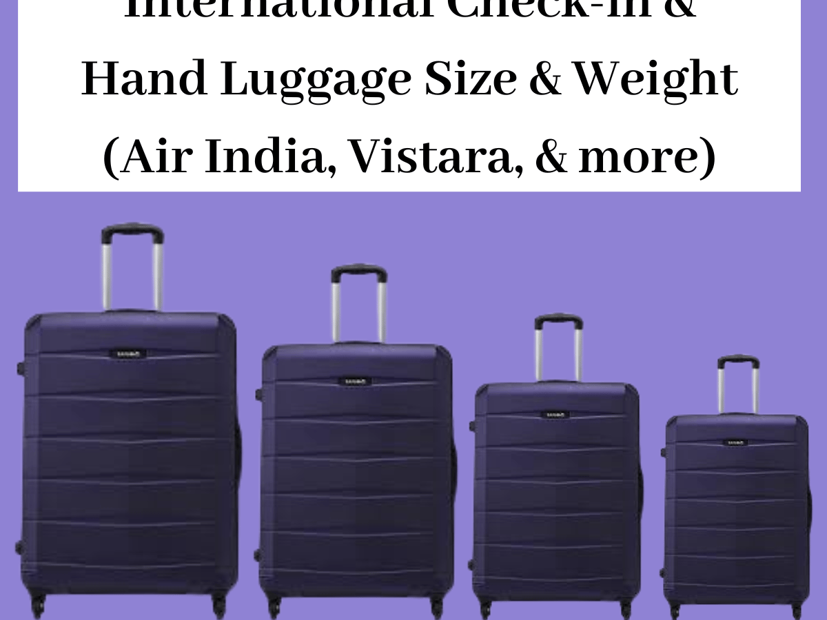 Check in Bag Hand Luggage Size Weight International Flights DesiDime